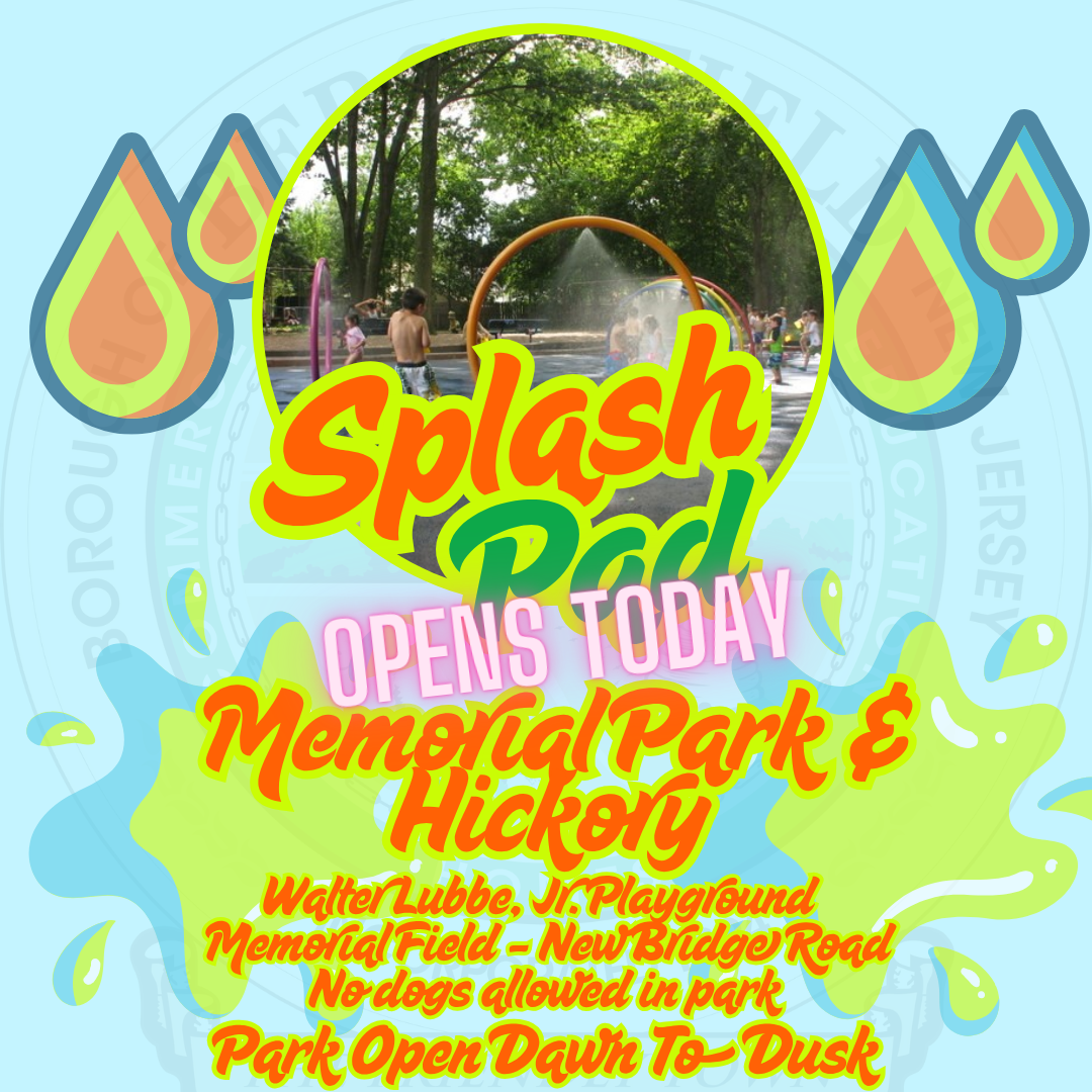 Splash Pad Now OPEN! - Borough of Bergenfield, New Jersey