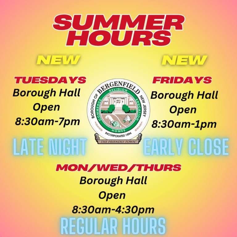 Summer Hours 2025 - Borough of Bergenfield, New Jersey Summer Hours 2025