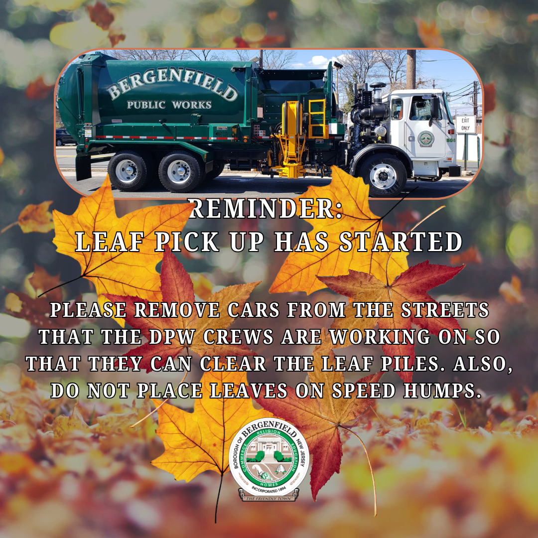 Leaf Clean up 11/10/25 - Borough of Bergenfield, New Jersey Leaf Clean ...